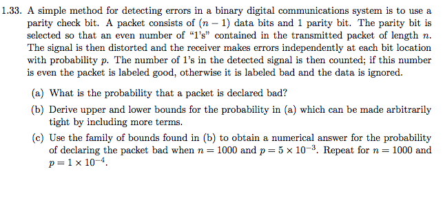 Solved A simple method for detecting errors in a binary | Chegg.com