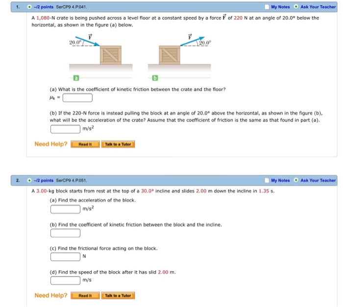 Solved A 1,080-N crate is being pushed across a level floor | Chegg.com