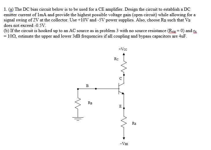 Solved 1. (a) The DC bias circuit below is to be used for a | Chegg.com