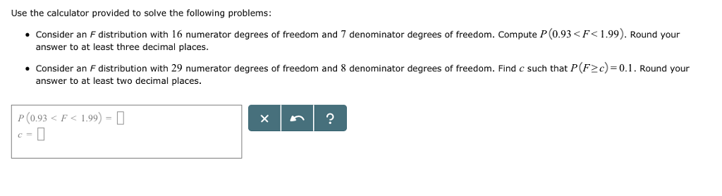 Solved Use the calculator provided to solve the following | Chegg.com