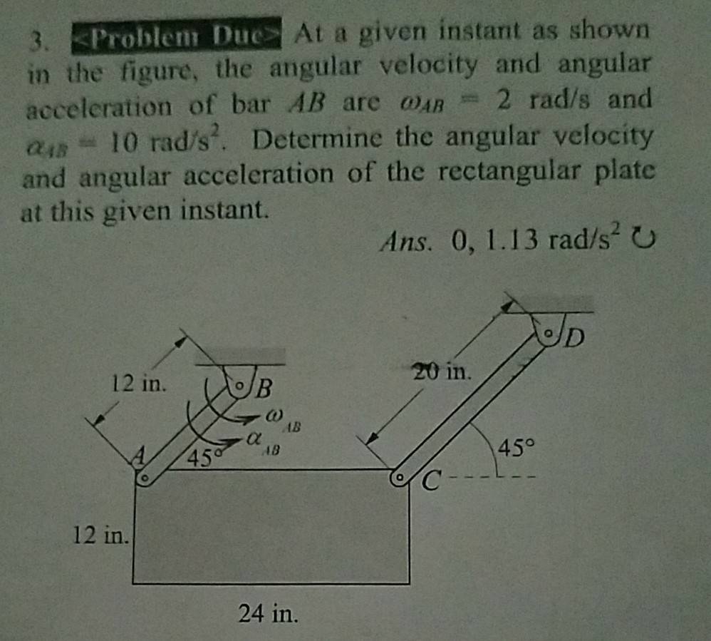 Solved At a given instant as shown in the figure, the | Chegg.com