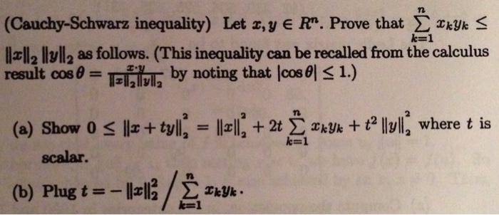 Solved (Cauchy-Schwarz inequality) Let x, y Element of R^n. | Chegg.com