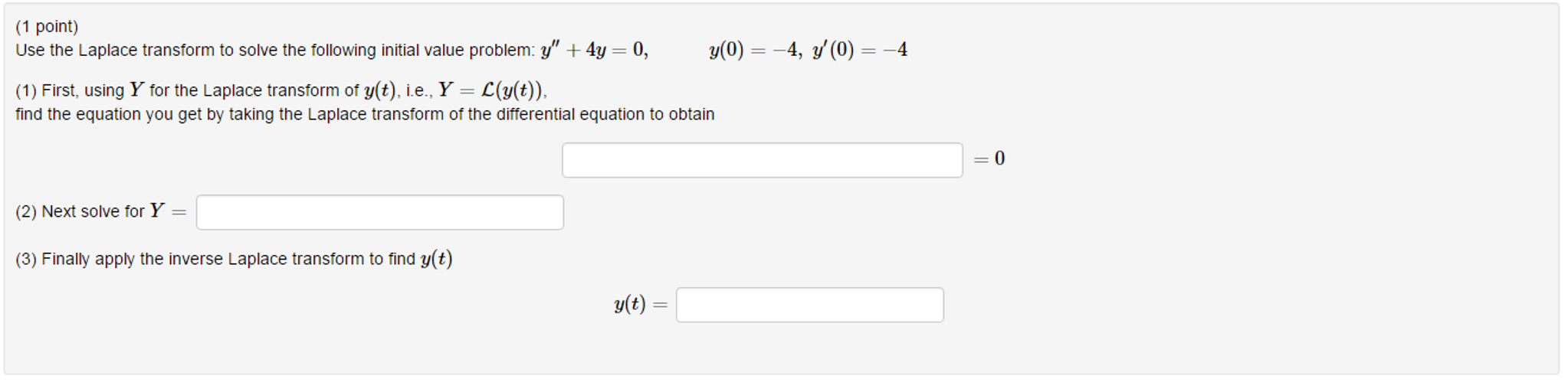 Solved Use the Laplace transform to solve the following | Chegg.com