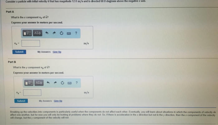 Solved Consider a particle with initial velocity v that has | Chegg.com