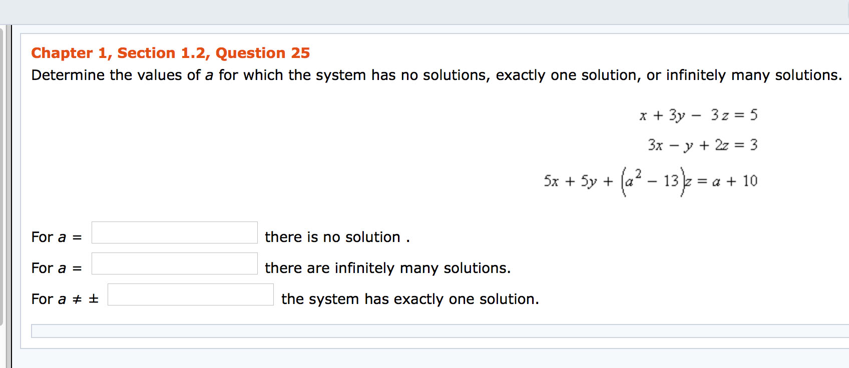 Solved Determine the values of a for which the system has no | Chegg.com