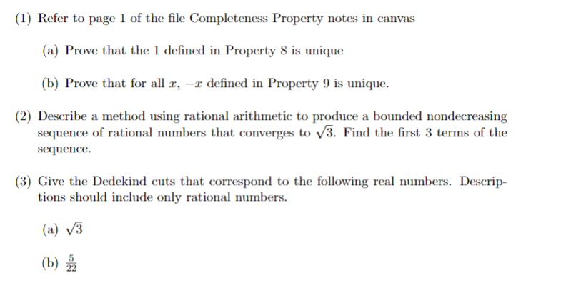 (1) Refer to page 1 of the file Completeness Property | Chegg.com