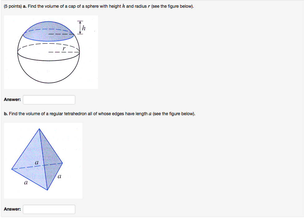 Solved Find the volume of a cap of a sphere with height h | Chegg.com