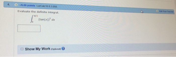 Solved Evaluate the definite integral.Integral pi/3 to 0 | Chegg.com