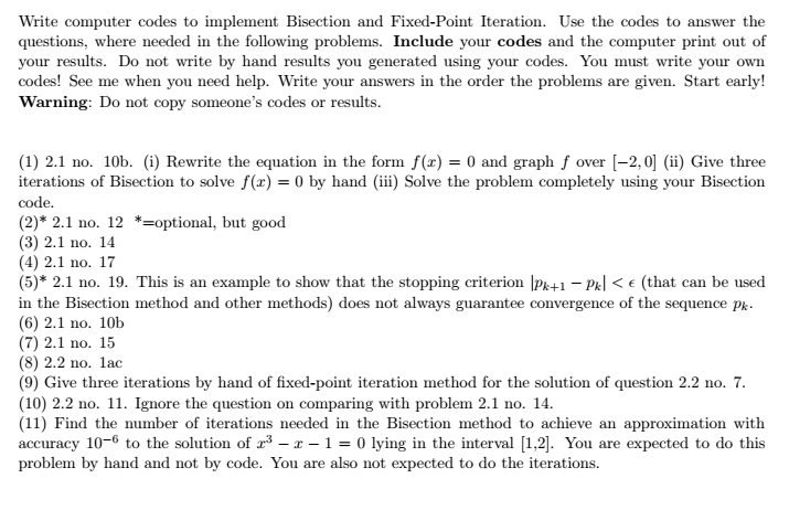 Solved Write computer codas to implement Bisection and | Chegg.com