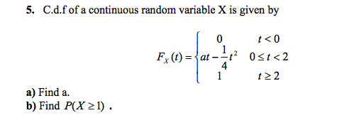 Solved C.d.f of a continuous random variable X is given by | Chegg.com
