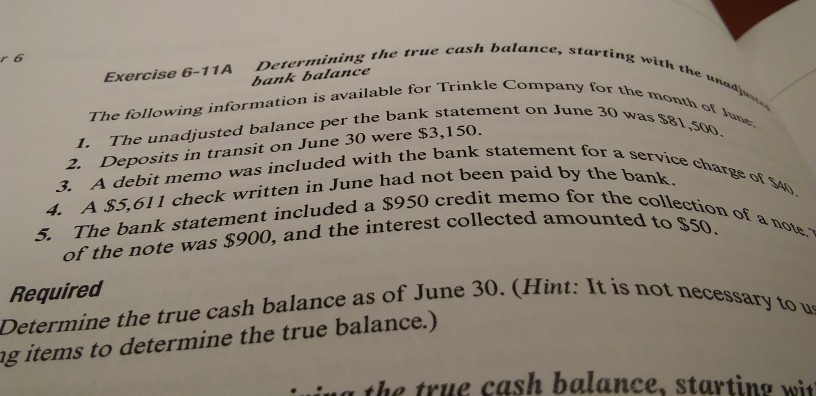 Solved Exercise 6-11A Determining the true cash balan bank | Chegg.com