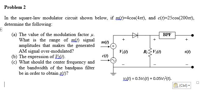 Solved Problem 2 In the square-law modulator circuit shown | Chegg.com