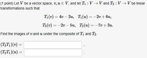 Solved (1 point) Let V be a vector space, u, u E V, and let | Chegg.com