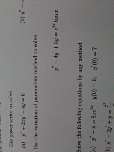 Solved .- Use power series to solve (a) y" + 2xy + 4y = 0 | Chegg.com