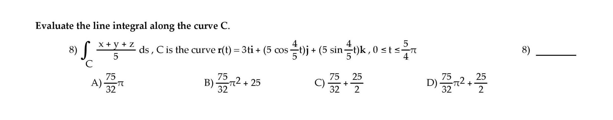 Evaluate the line integral along the curve C. C is | Chegg.com