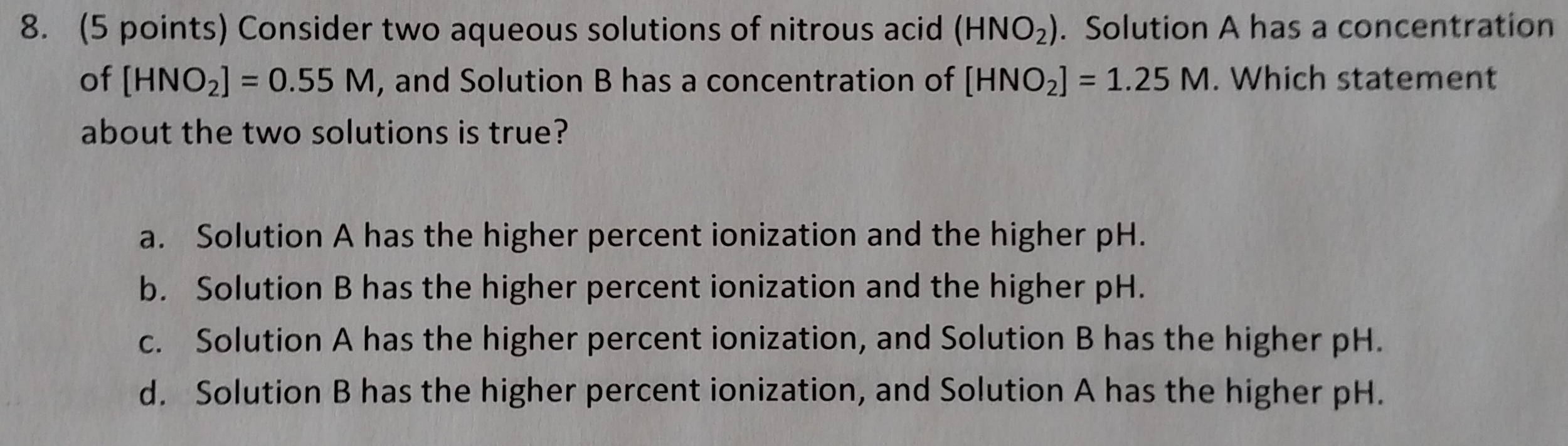 Solved 8. (5 points) Consider two aqueous solutions of | Chegg.com