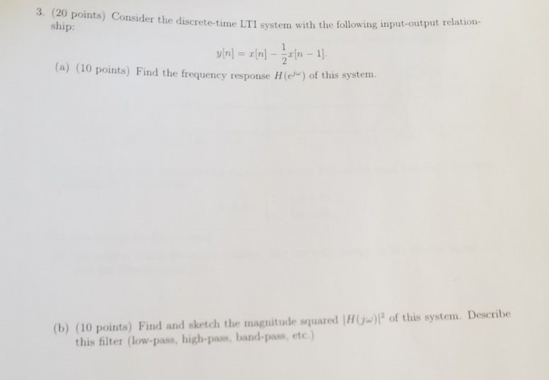 Solved ship onsider the discrete-time LTI system with the | Chegg.com