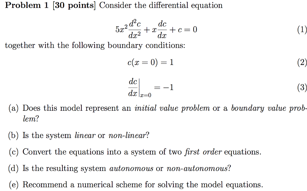 Solved Problem 1 [30 points] Consider the differential | Chegg.com