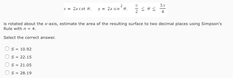 Solved x = 2a cot theta, y = 2a sin^2 theta, pi/2 | Chegg.com