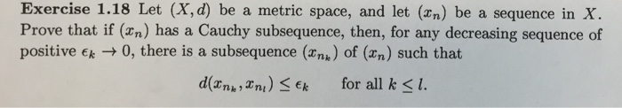 Solved Let (X,d) be a metric space, and let (x_n) be a | Chegg.com