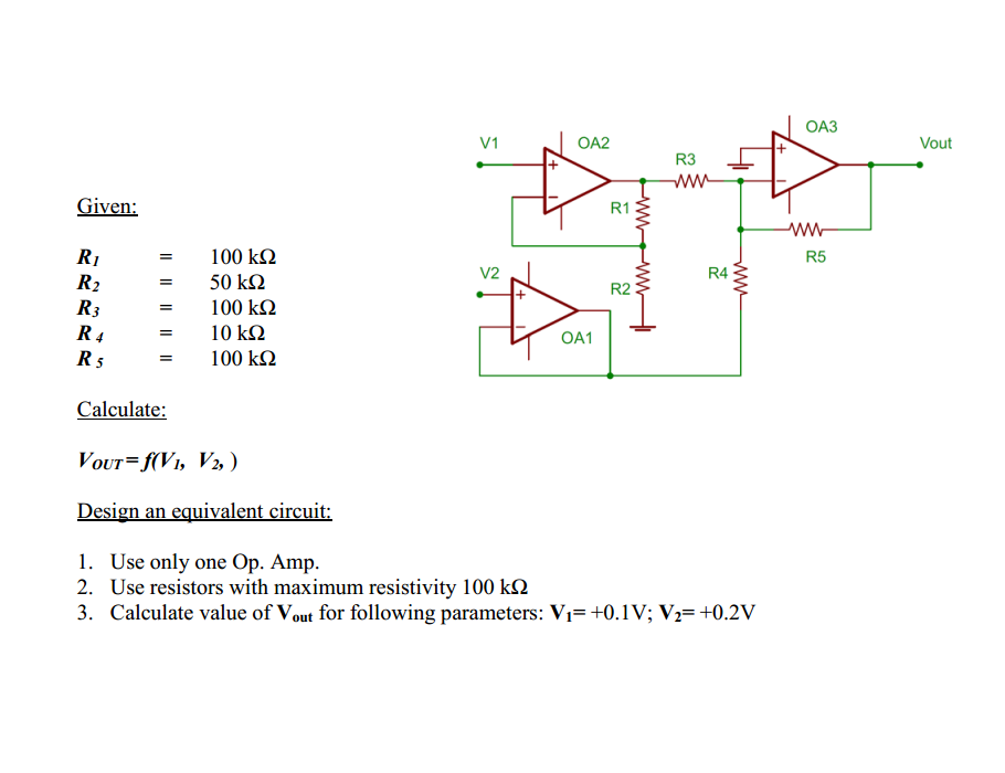 Solved Given Calculate: Design an equivalent circuit: Use | Chegg.com