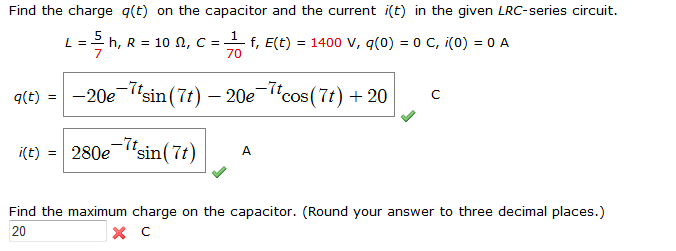 Solved Find the charge q(t) on the capacitor and the current | Chegg.com