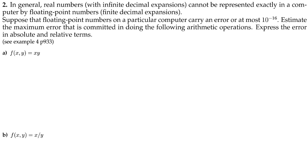 Solved 2. In general, real numbers (with infinite decimal | Chegg.com