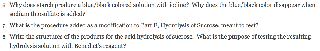 Solved Why does starch produce a blue/black colored solution | Chegg.com
