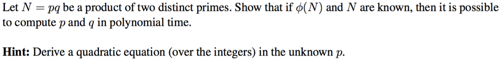 Solved Let N-pq be a product of two distinct primes. Show | Chegg.com