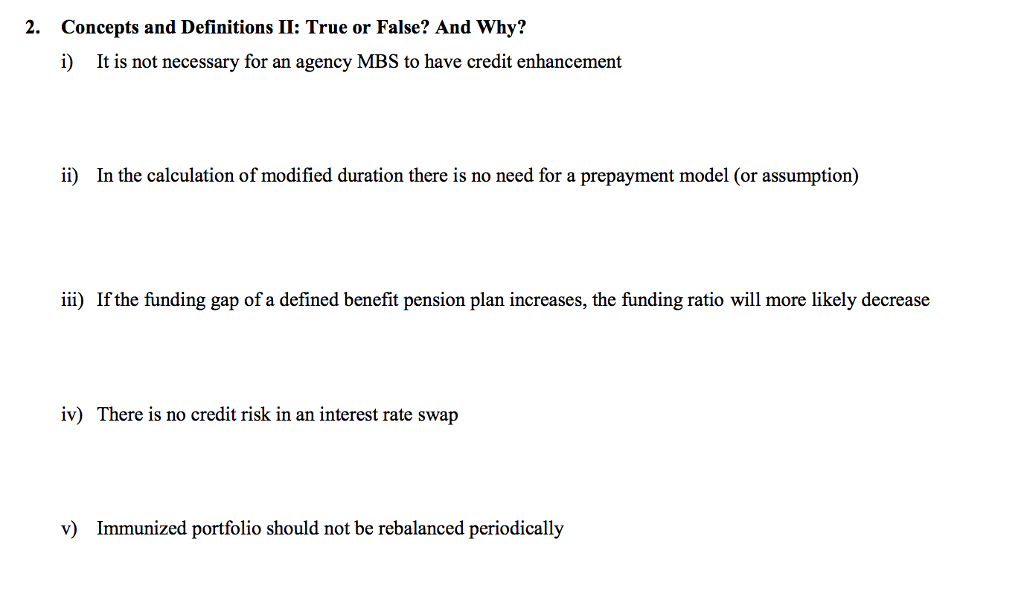 Solved 2. Concepts and Definitions II: True or False? And | Chegg.com