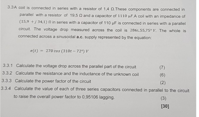 Solved 3.3A coil is connected in series with a resistor of | Chegg.com