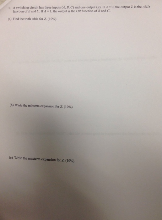 Solved A switching circuit has three inputs (A, B, C) and | Chegg.com