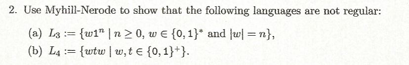 Solved Use Myhill-Nerode to show that the following | Chegg.com