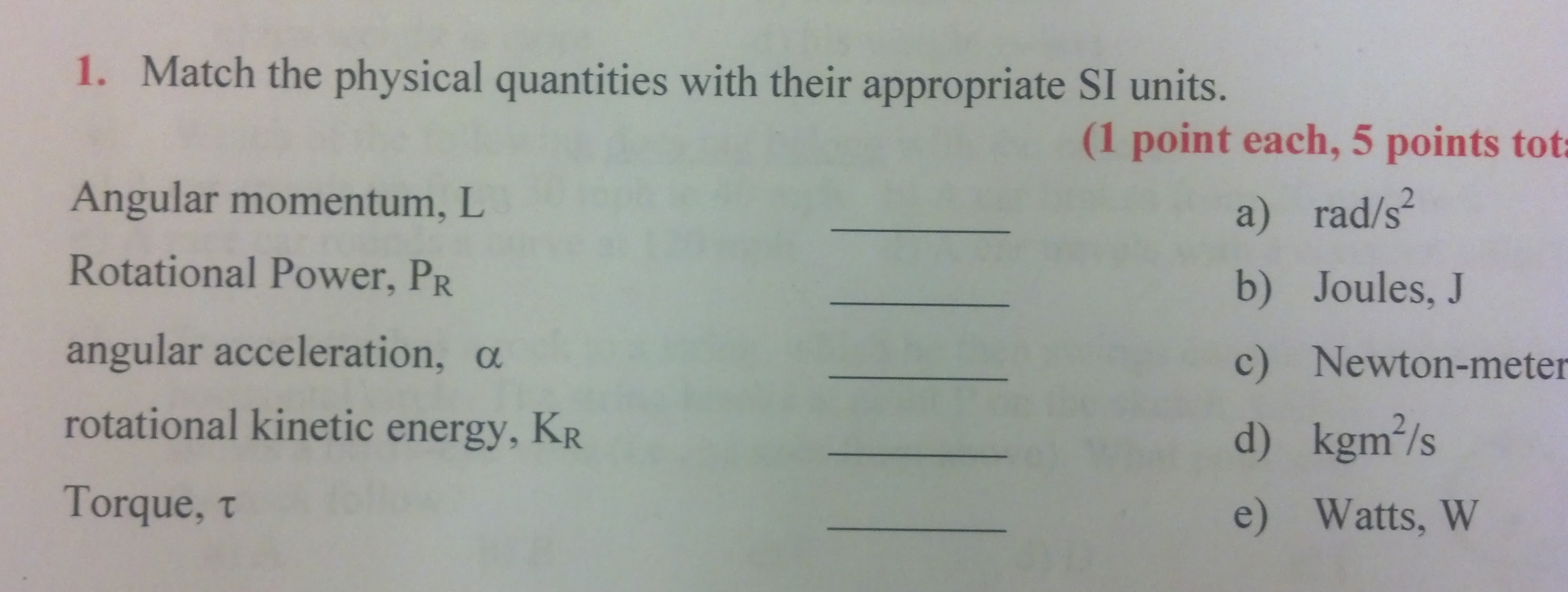 Solved Match the physical quantities with their appropriate | Chegg.com