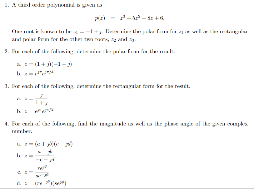 Solved l.. Λ third order polynomial is given as p(z) 23 + | Chegg.com