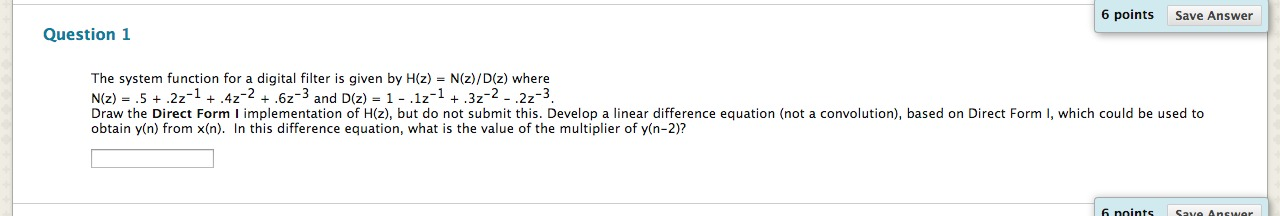 Solved The system function for a digital filter is given by | Chegg.com