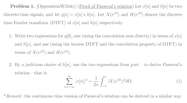 Solved Let x[nj and h[n] be two discrete-time signals, and | Chegg.com