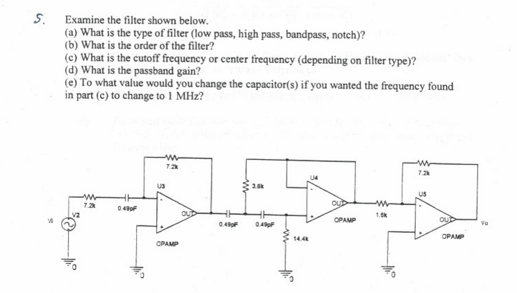 Solved Examine the filter shown below. What is the type of | Chegg.com