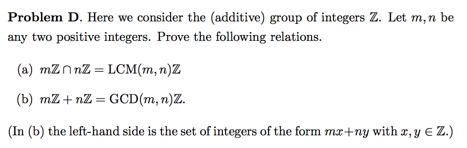 Solved Problem D. Here we consider the (additive) group of | Chegg.com