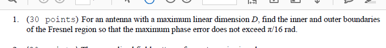 For an antenna with a maximum linear dimension D, | Chegg.com