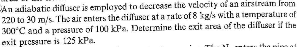 Solved An adiabatic diffuser is employed to decrease the | Chegg.com