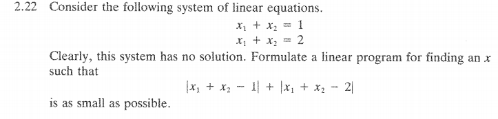 Solved 2.22 Consider the following system of linear | Chegg.com