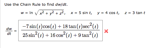 Solved Use the Chain Rule to find dw/dt. w = ln | Chegg.com