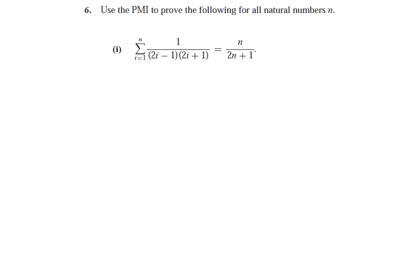 Solved Use the PMI to prove the following for all natural | Chegg.com