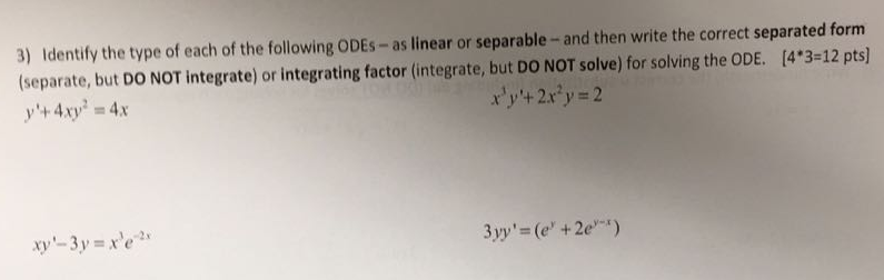 Solved Identify the type of each of the following ODEs - as | Chegg.com