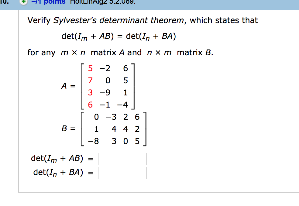Solved Verify Sylvester S Determinant Theorem Which States