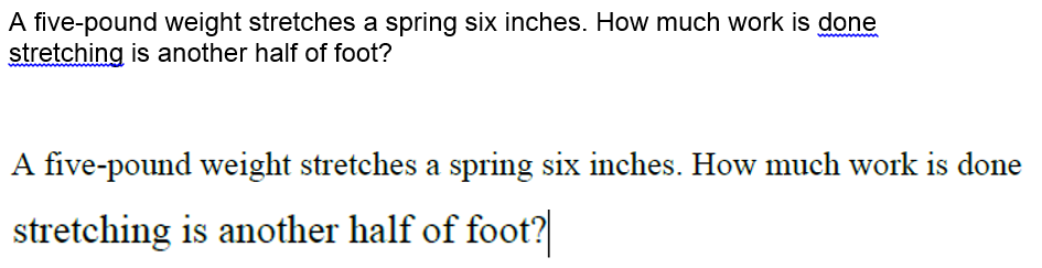 Solved A five-pound weight stretches a spring six inches. | Chegg.com