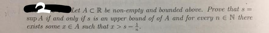 Solved Let A subset R be non-empty and bounded above. Prove | Chegg.com
