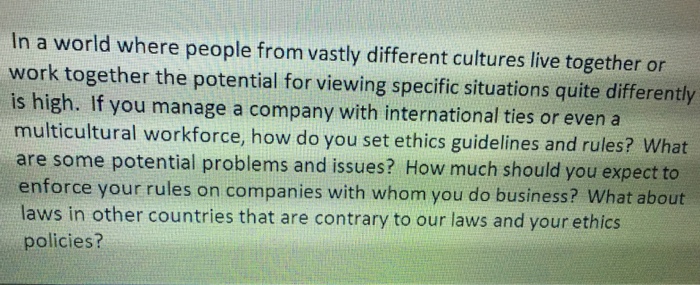 Solved In a world where people from vastly different | Chegg.com