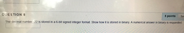 Solved The decimal number .22 is stored in a 6-bit signed | Chegg.com